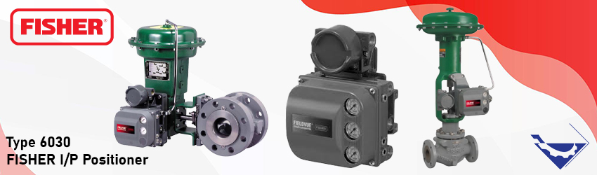 ای توپی پوزیشنر فیشر مدل 6030|DVC 6030| fisher